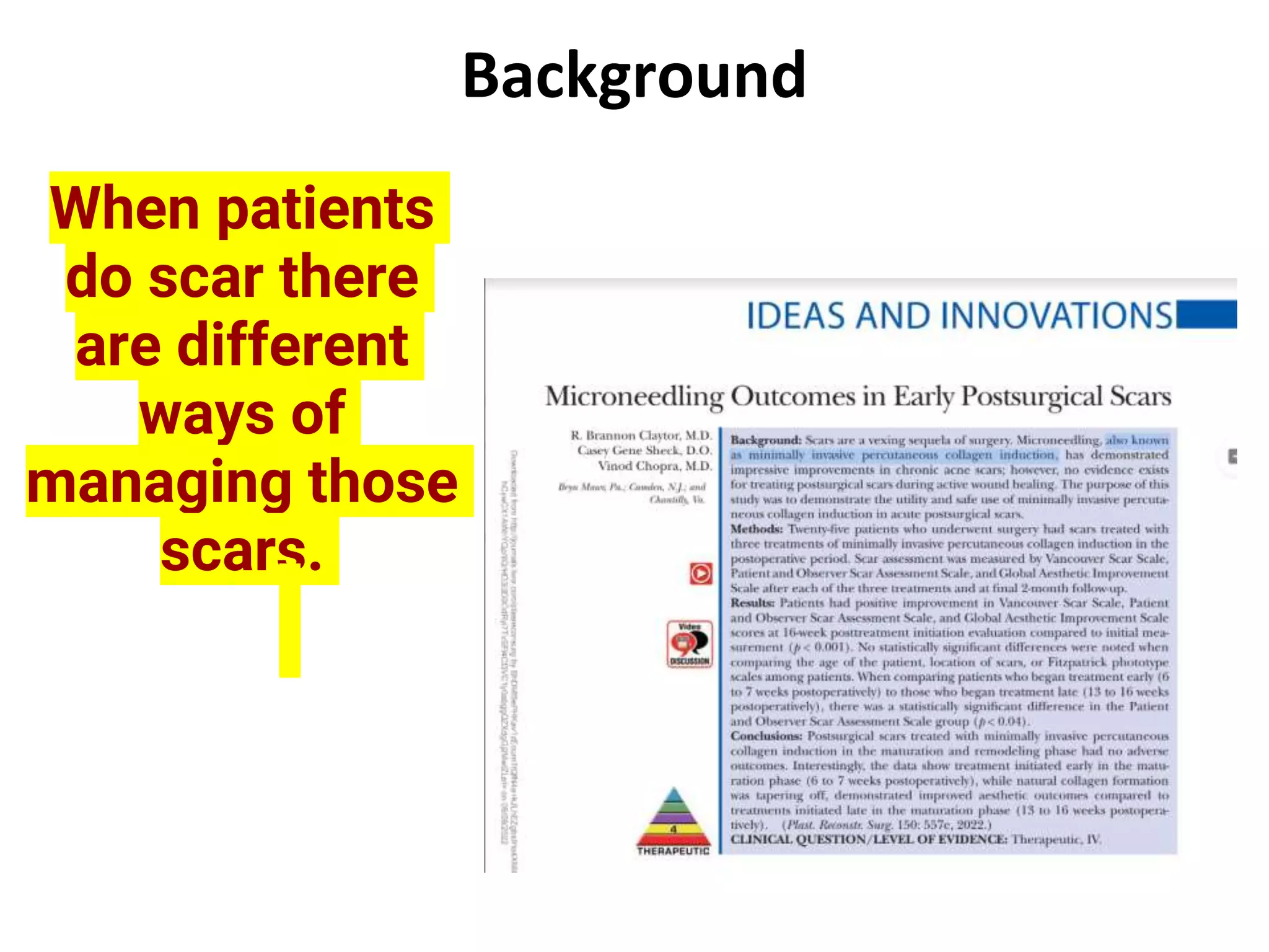 Microneedling Outcomes in Early Postsurgical Scar.pptx