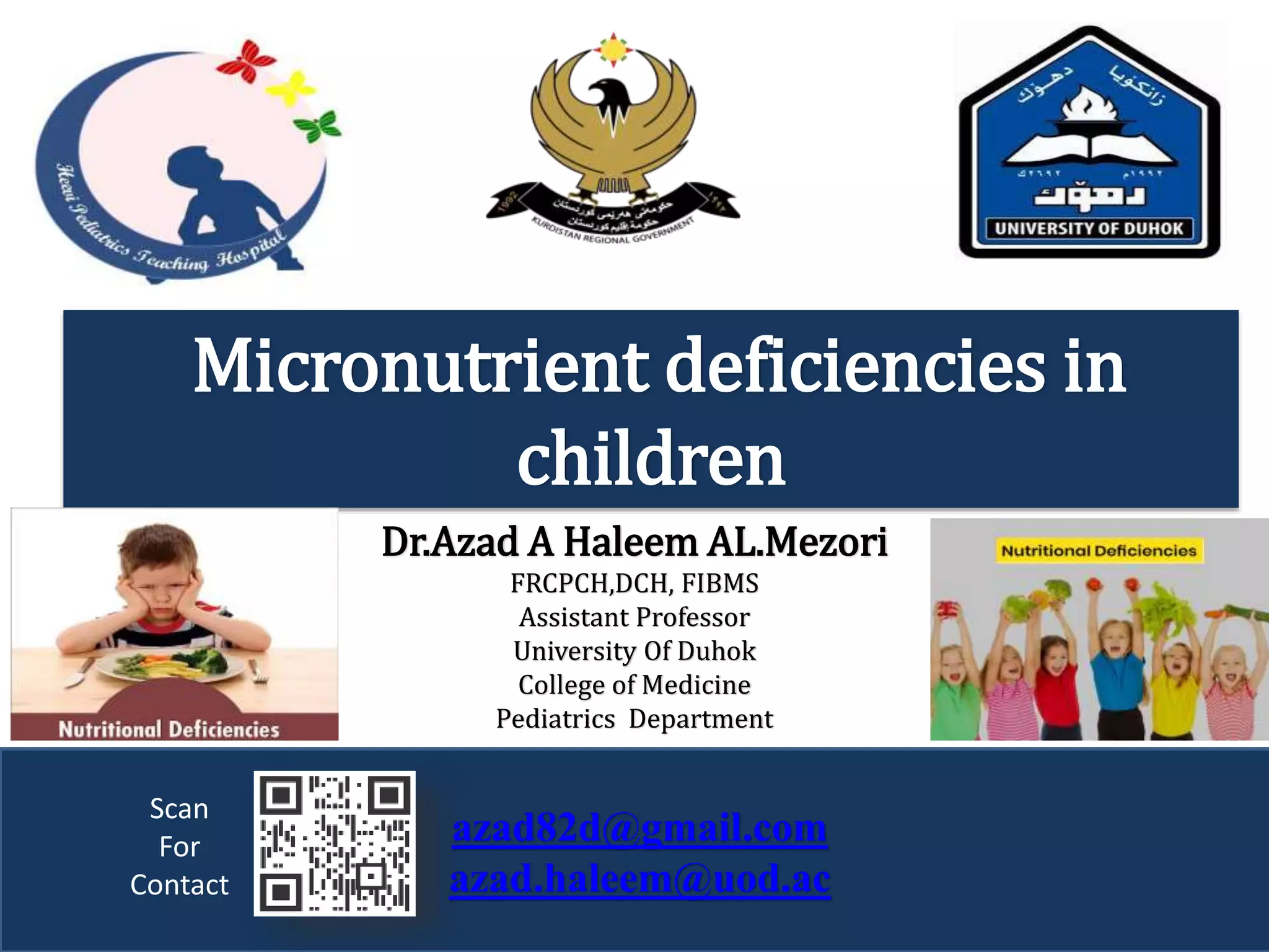 Micronutrient deficiencies in children .pptx