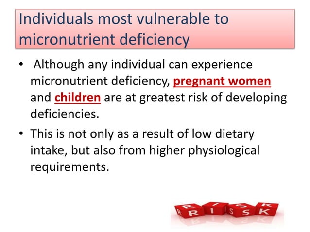 Micronutrient deficiencies in children .pptx | Chemistry | Science