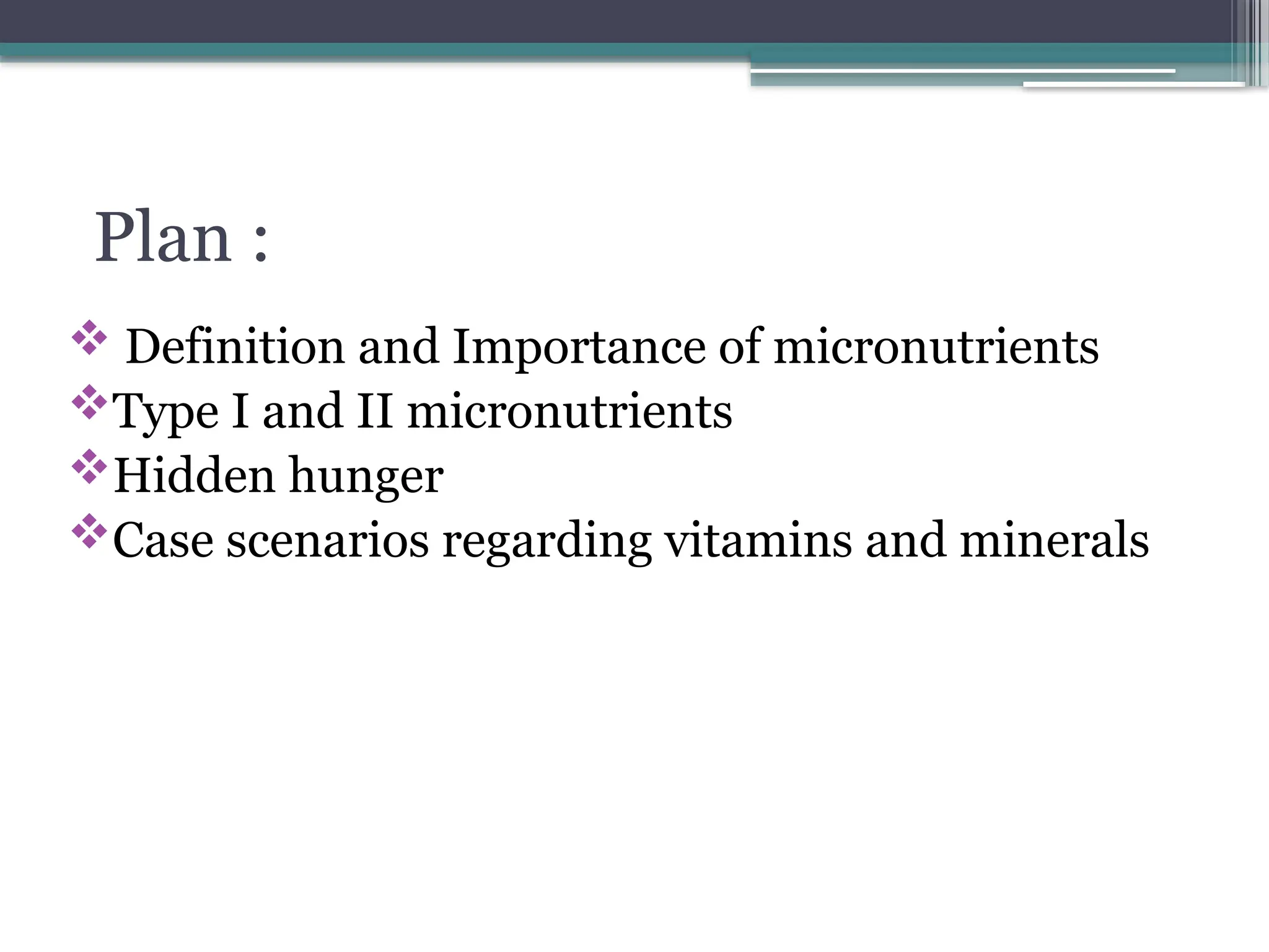 MICRONUTRIENTS requirement in pediatrics.pptx