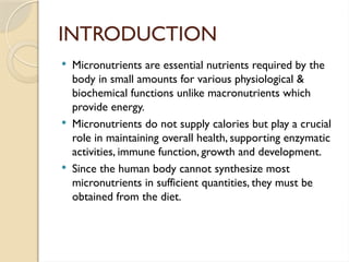 MICRONUTRIENTS IN HEALTH AND DISEASES.pptx