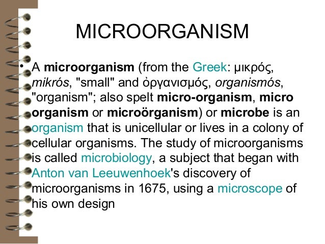 Microoganism viii -friend or foe