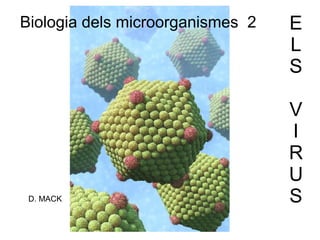 Microorganismes 2 virus work | ODP