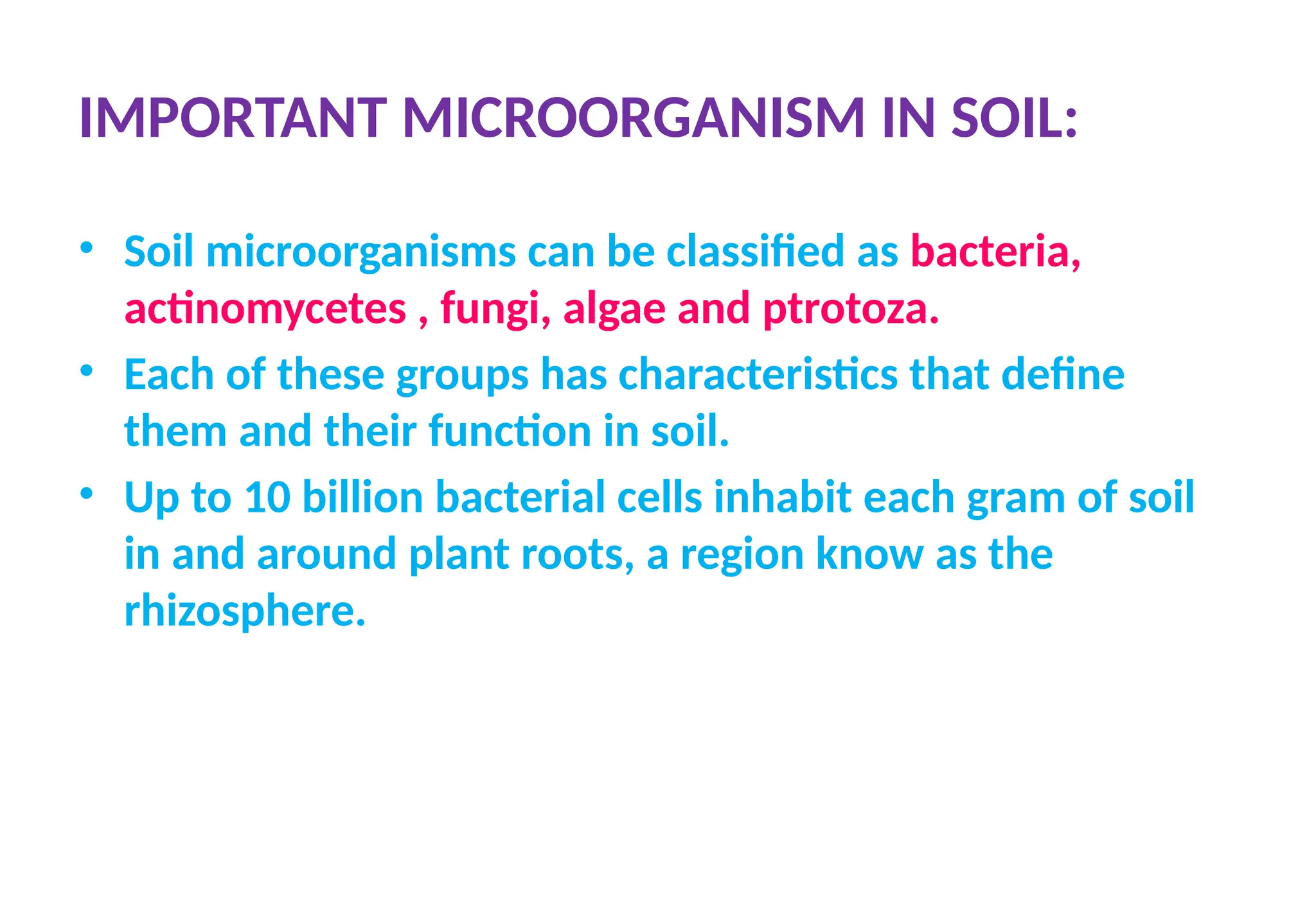 Microorganism in soil process in microbiology | PPTX