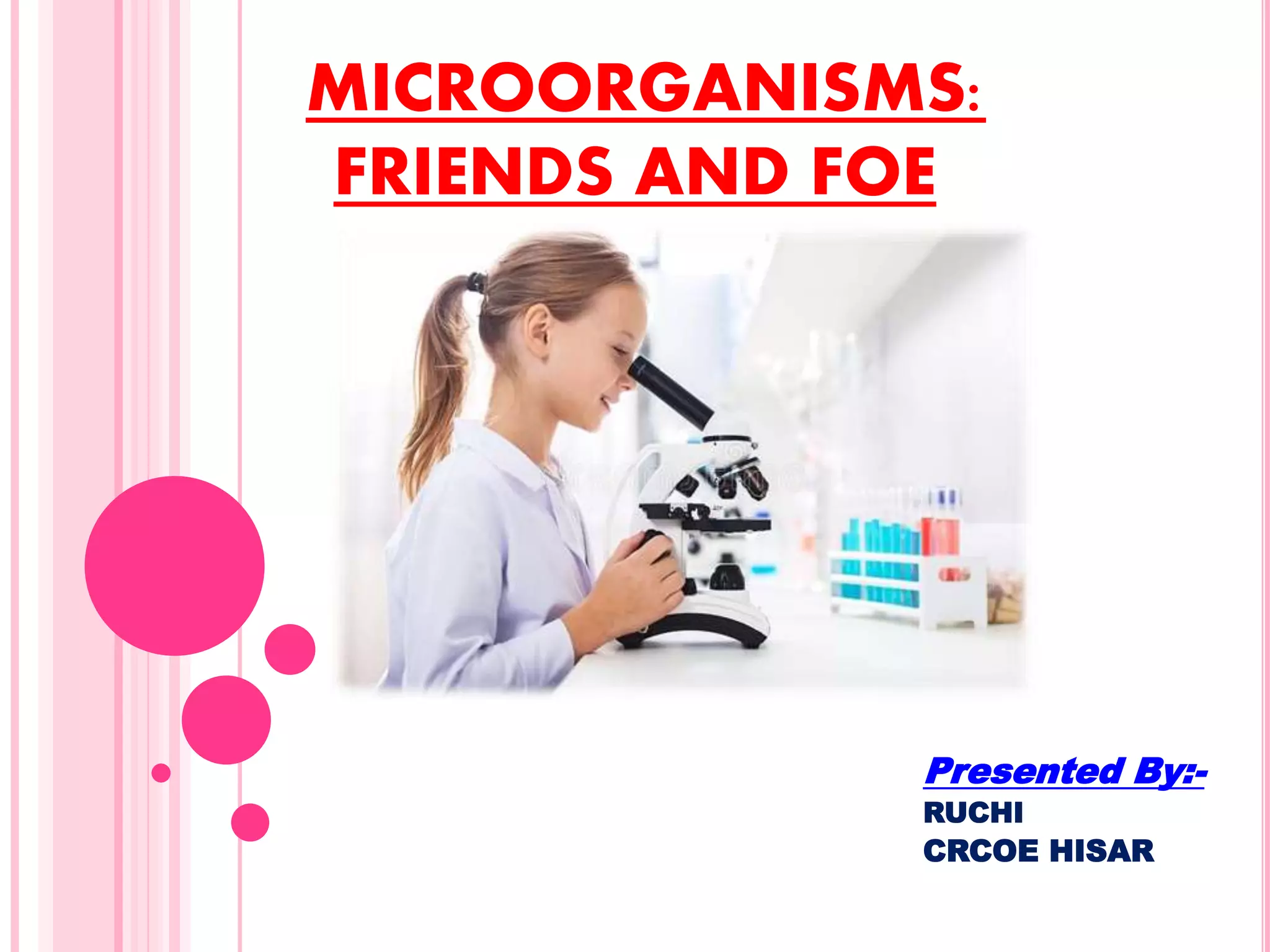 Microorganisms | PPTX | Infectious Diseases | Diseases and Conditions