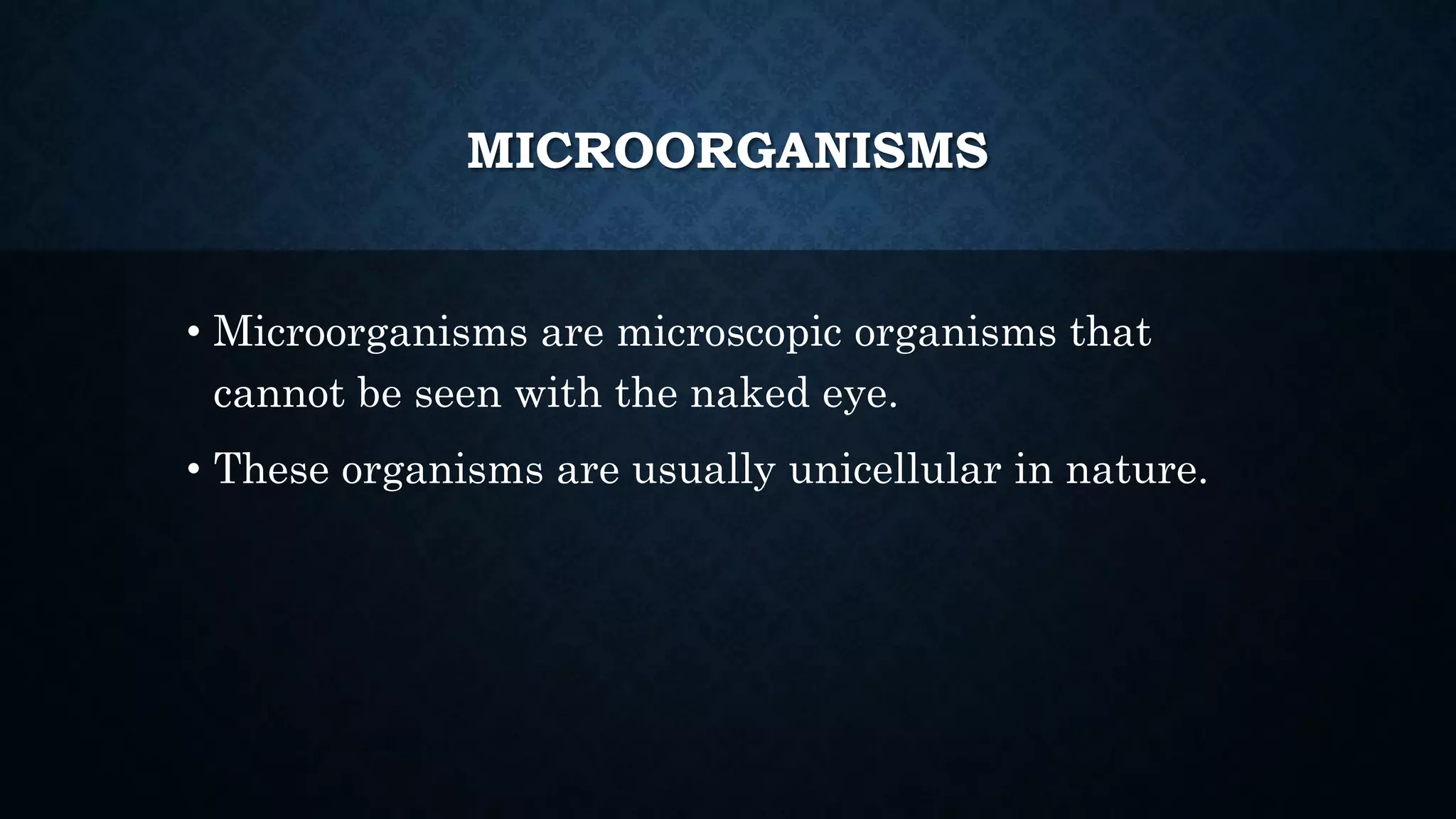 Microorganisms Friend and Foe | PPTX