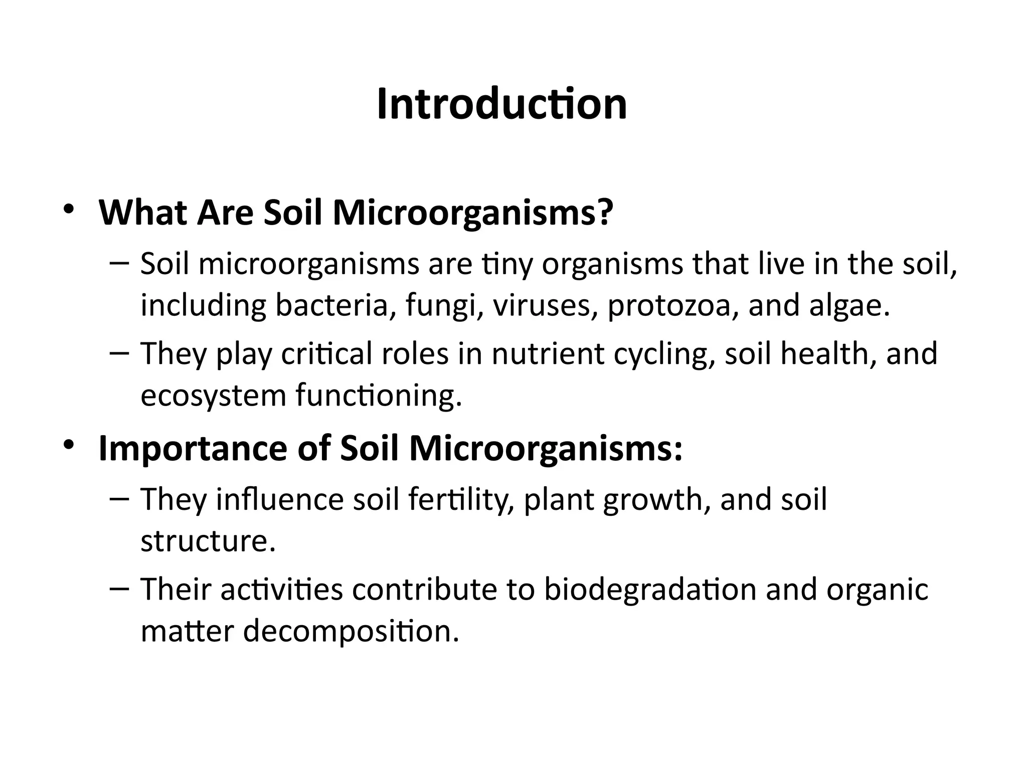 Microorganisms in Soil.pptx.............. | PPT