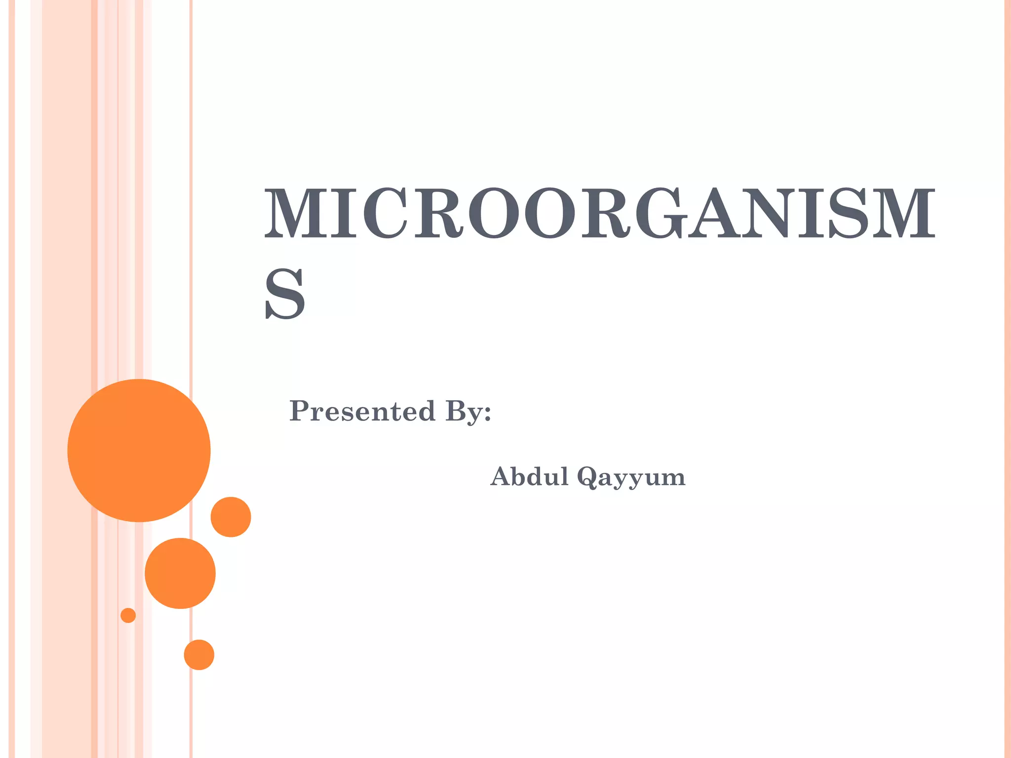 Microorganisms ppt | PPT