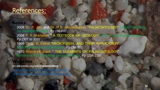 Micropaleontology and foraminifera | PPTX | Geology | Science
