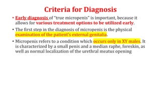 Micro phallus, Diagnosis and tretment.pptx