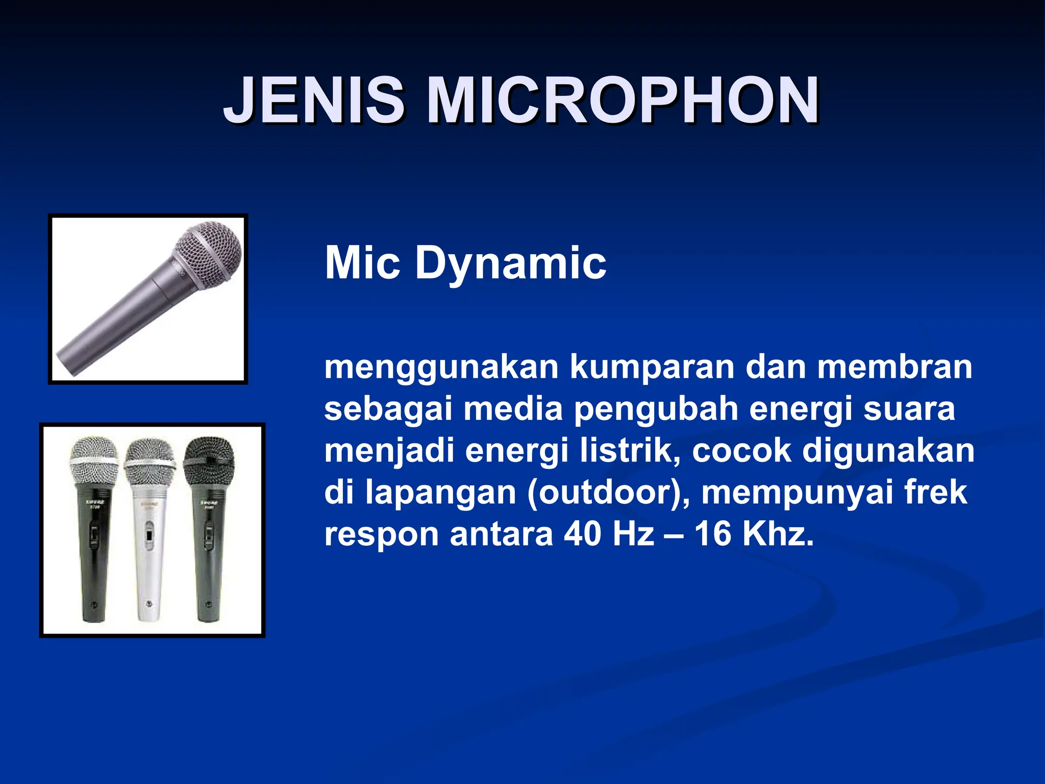jenis jenis mikropon dan prinsip kerja masing masing | PPT