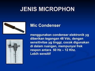 jenis jenis mikropon dan prinsip kerja masing masing | PPT