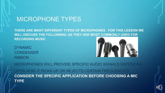 Microphone Basics | PPTX