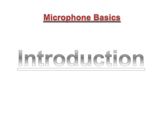Microphones | PPTX