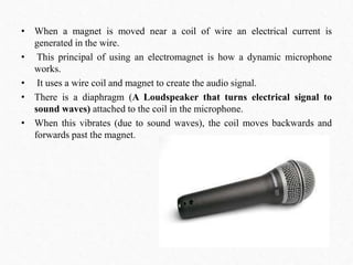 Microphones and its types | PPTX