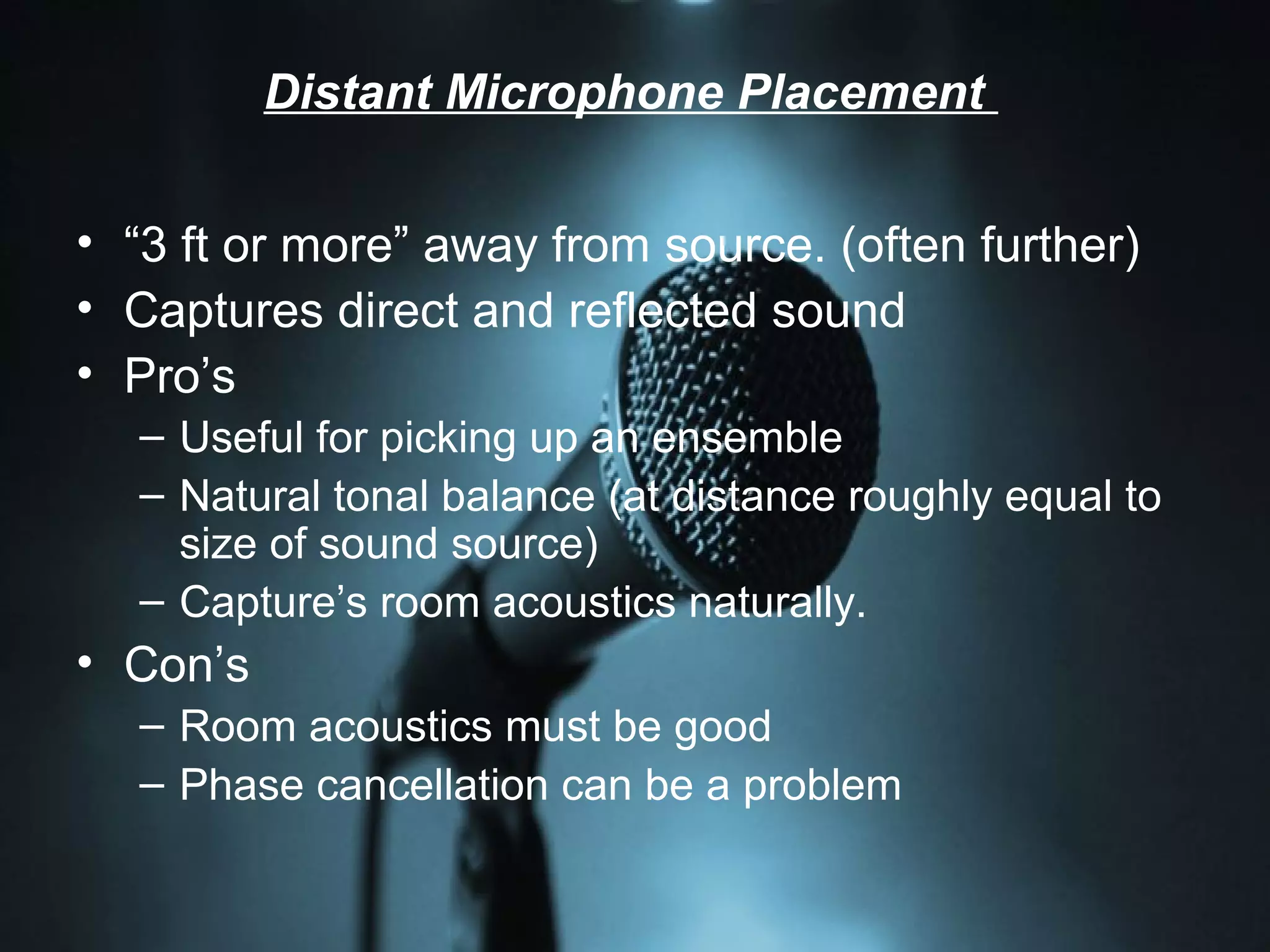 Microphones and miking techniques | PPT