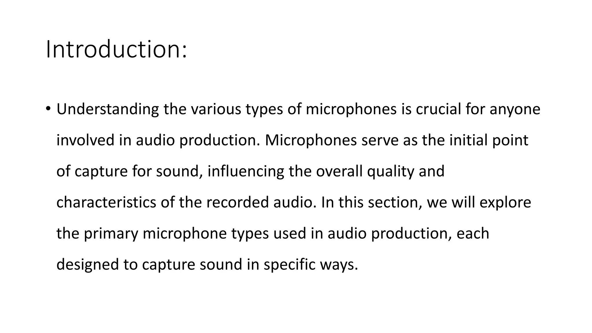 Microphone Types in Audio Production.pptx