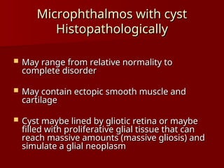 Microphthalmos and Nanophthalmos - eyerounds.org.ppt