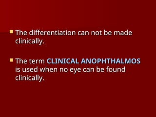 Microphthalmos and Nanophthalmos - eyerounds.org.ppt