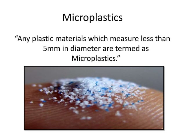Microplastics | PPTX | Science