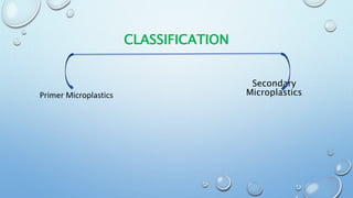 Microplastics | PPTX