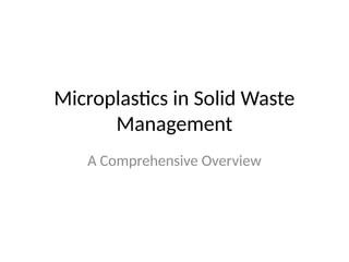 microplastics_in_solid_waste_management.pptx