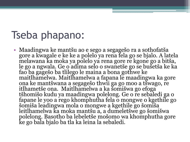 Maadingwa le Maitlhamelwa N. Sotho | PPTX