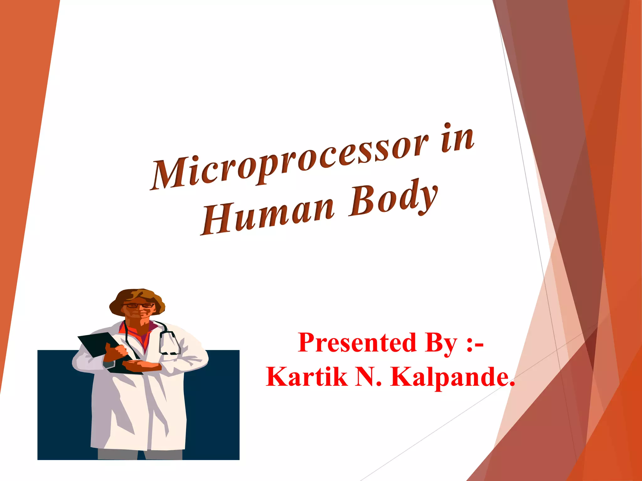 Microprocessor in human body | PPT