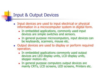 A microprocessor is the main component of a microcomputer system and is also called as CPU | PPT