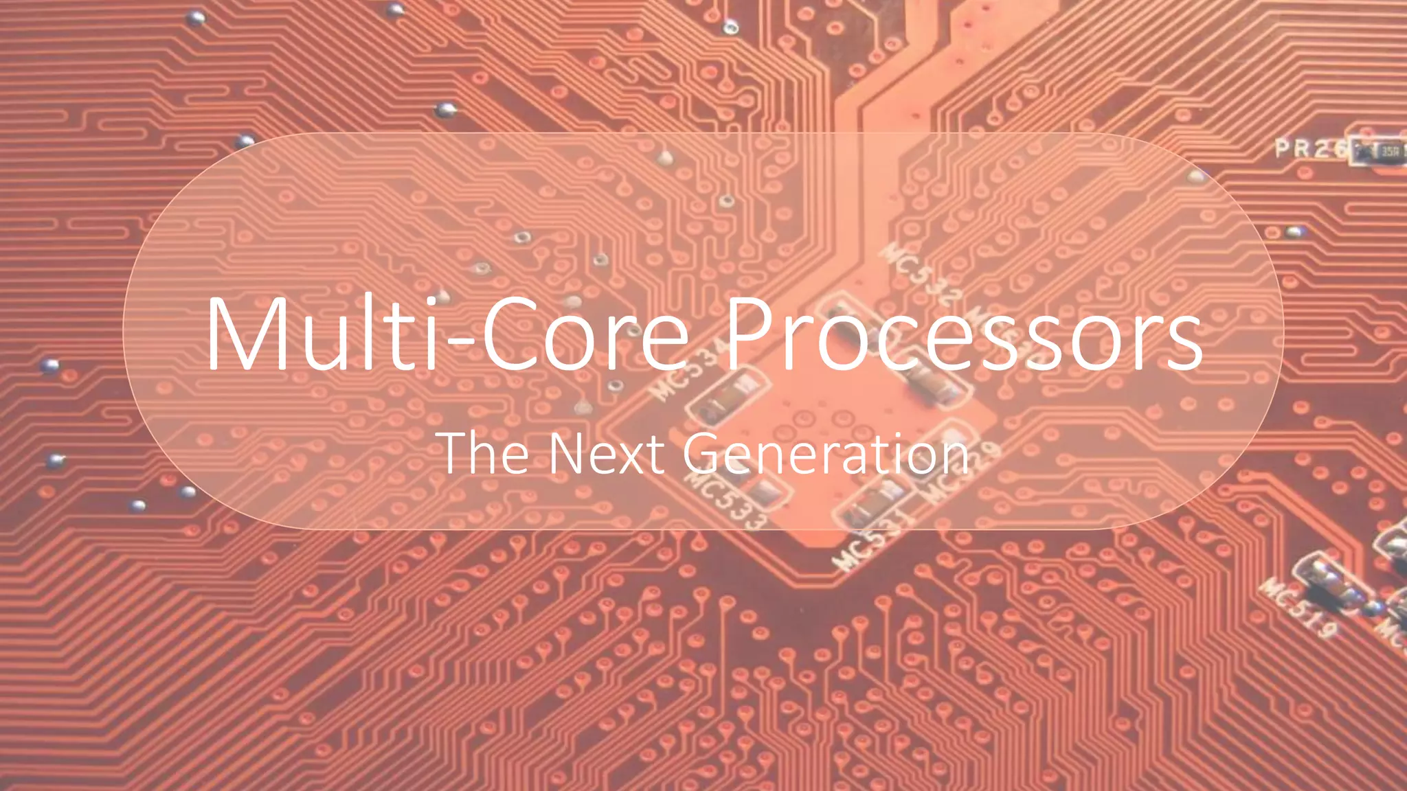 Multi Core Processor 2015 Download It Ppt