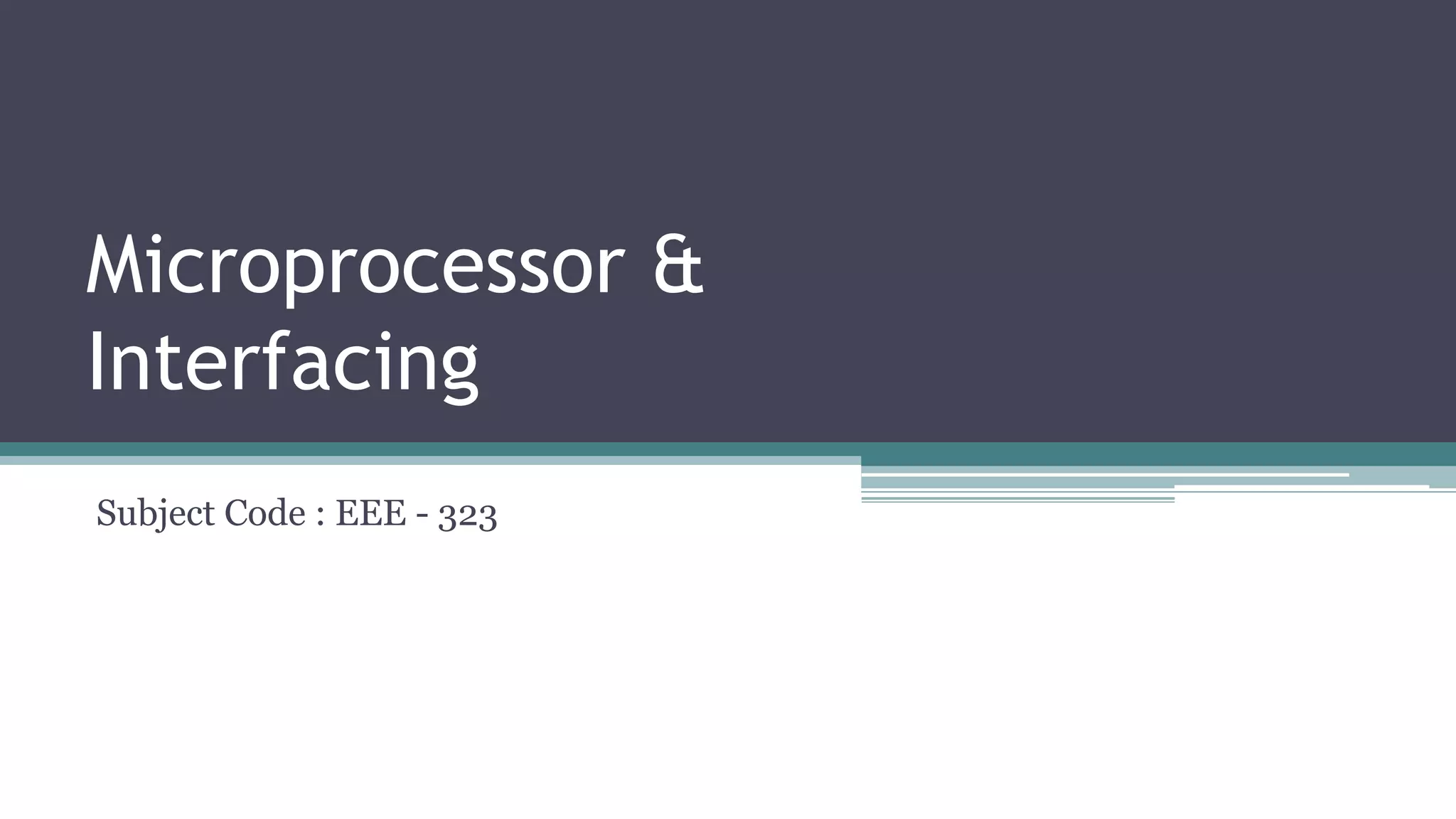 Introduction to Microprocessor & Code | PPT Introduction to Microprocessor & Code | PPT