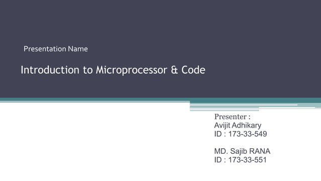 Introduction To Microprocessor And Code Ppt