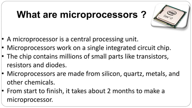 Microprocessors and their Use | PPTX