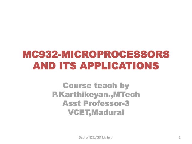 MICROPROCESSORS AND ITS APPLICATIONS UNIT-I.ppt