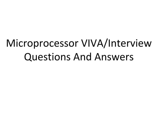 Microprocessor VIVA.pptx | Operating Systems | Computer Software and Applications
