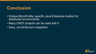 JakartaOne Livestream CN4J: Eclipse MicroProfile - Your Cloud-Native Companion | PPT