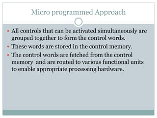 Micro Programmed Control Unit | PPTX
