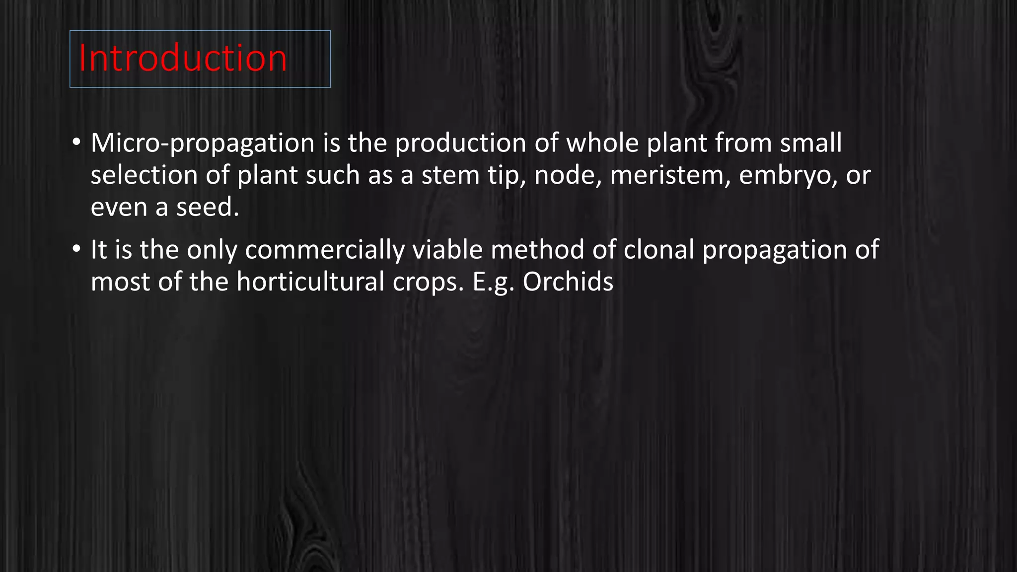 Micropropagation | PPTX