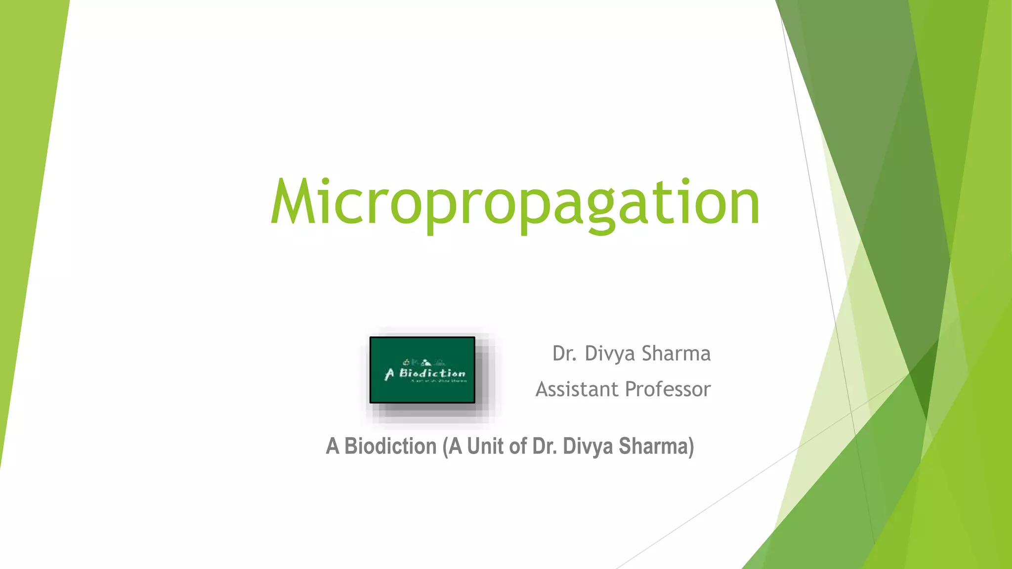 Micropropagation | PPTX