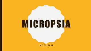 Micropsia | PPTX