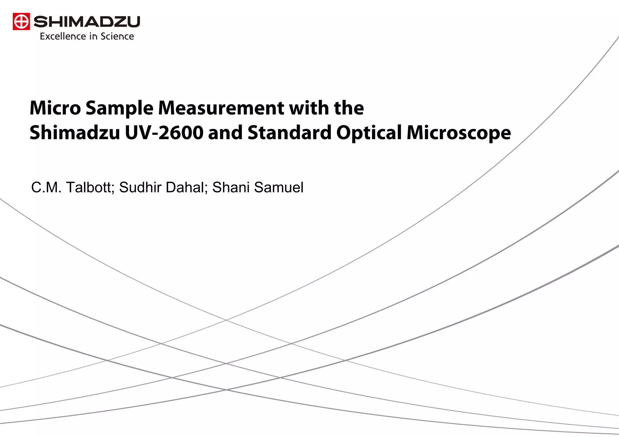 Micro Sample Measurement Using UV-Vis and Standard Optical Microscope ...