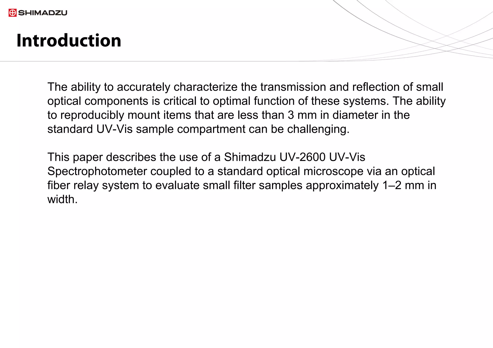 Micro Sample Measurement Using UV-Vis and Standard Optical Microscope ...