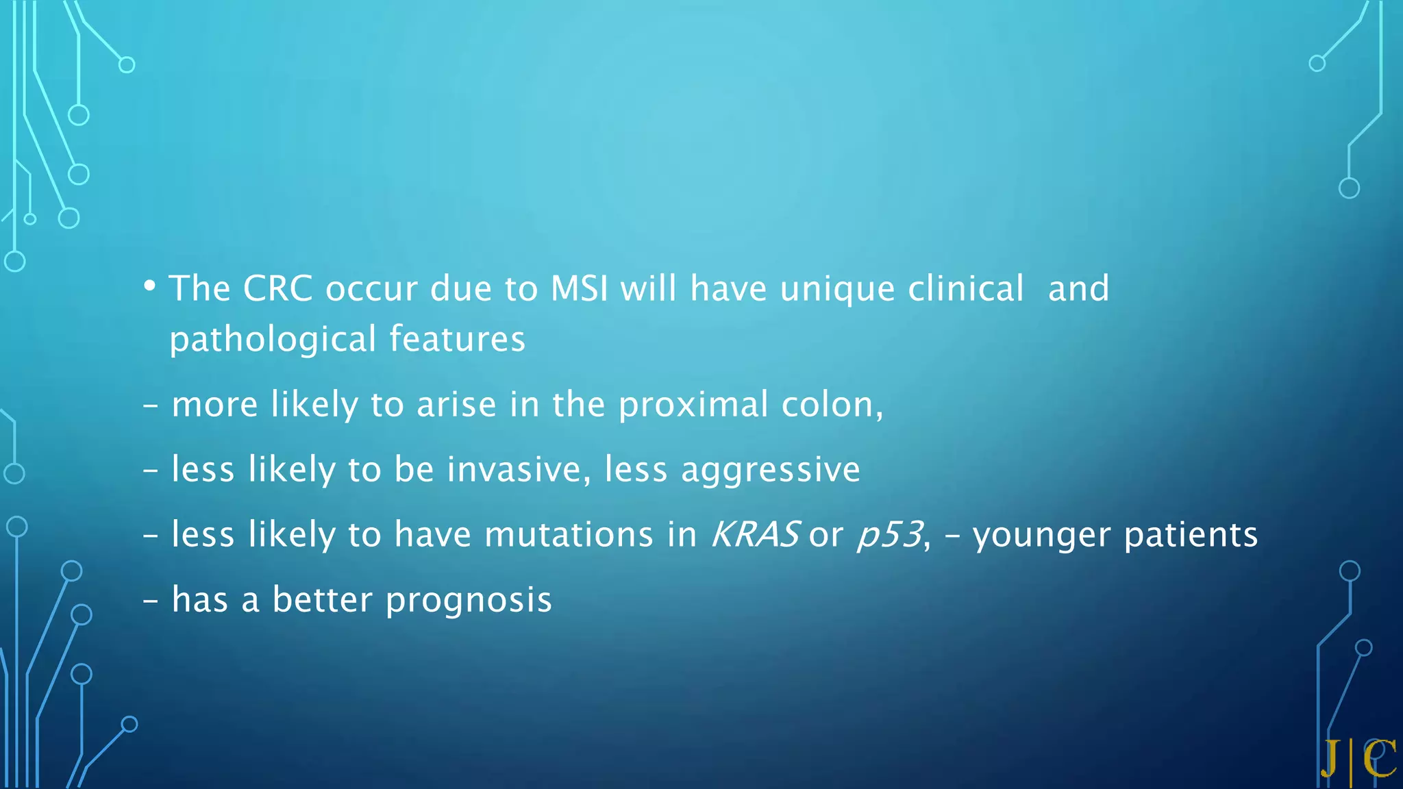 Microsatellite instability pathway and molecular genetics of colorectal ...