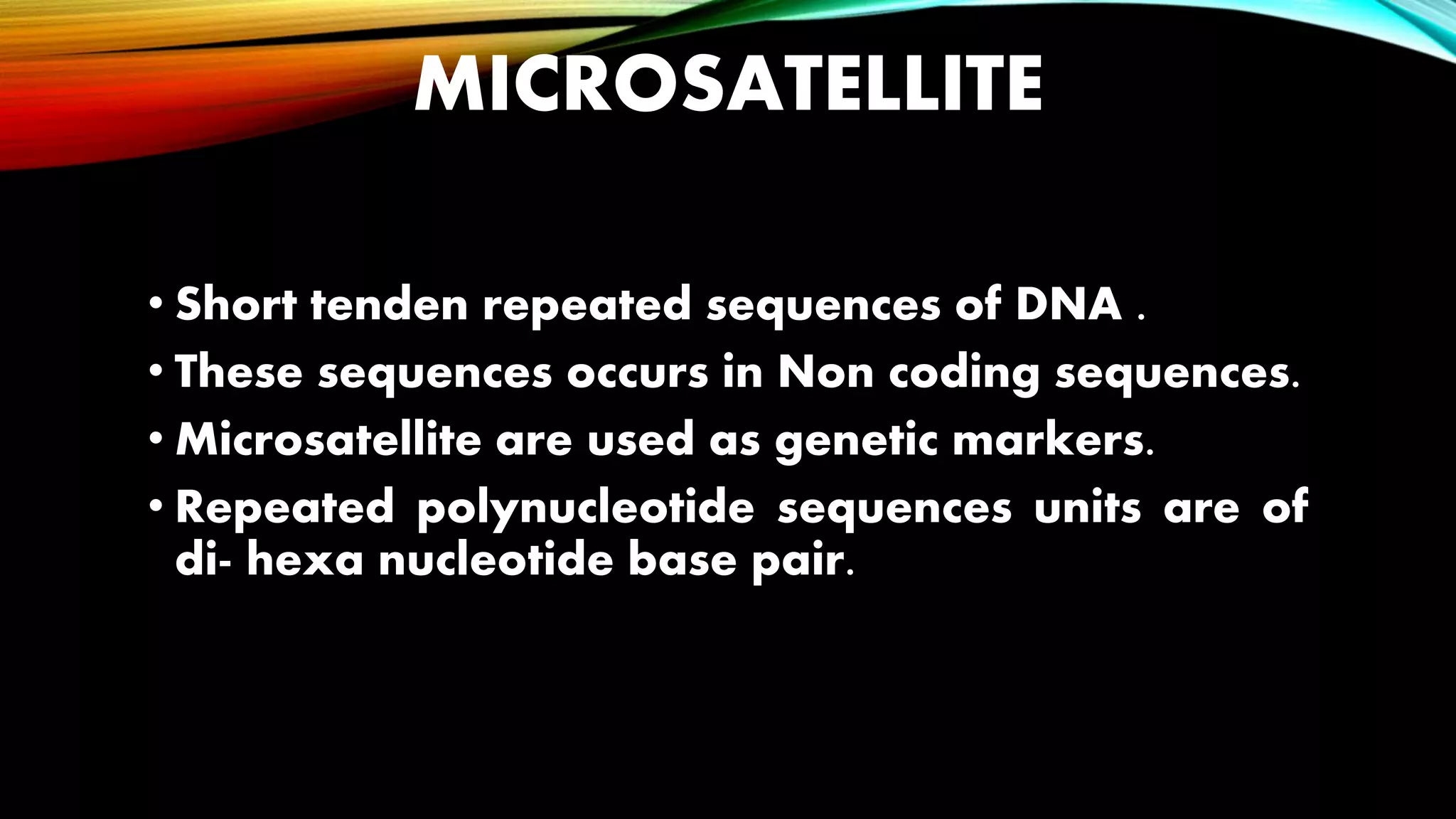 Microsatellite(ssr,str,vntr) | PPTX