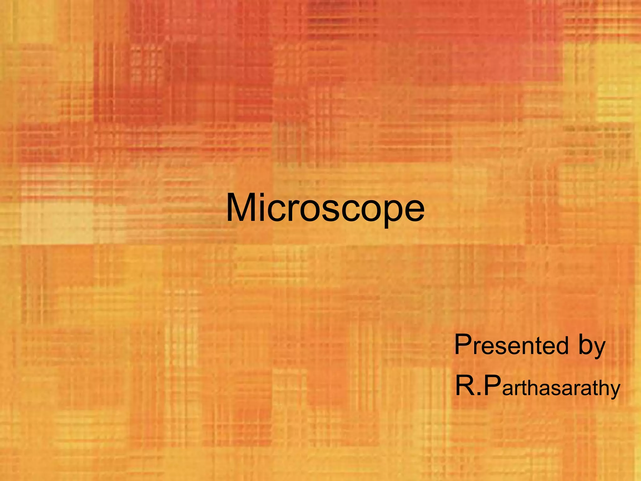 Microscope | PPTX