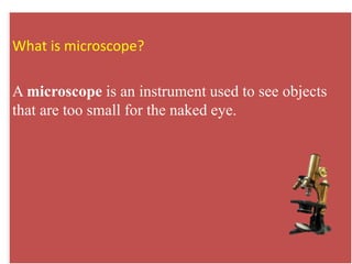 Microscope | PPTX