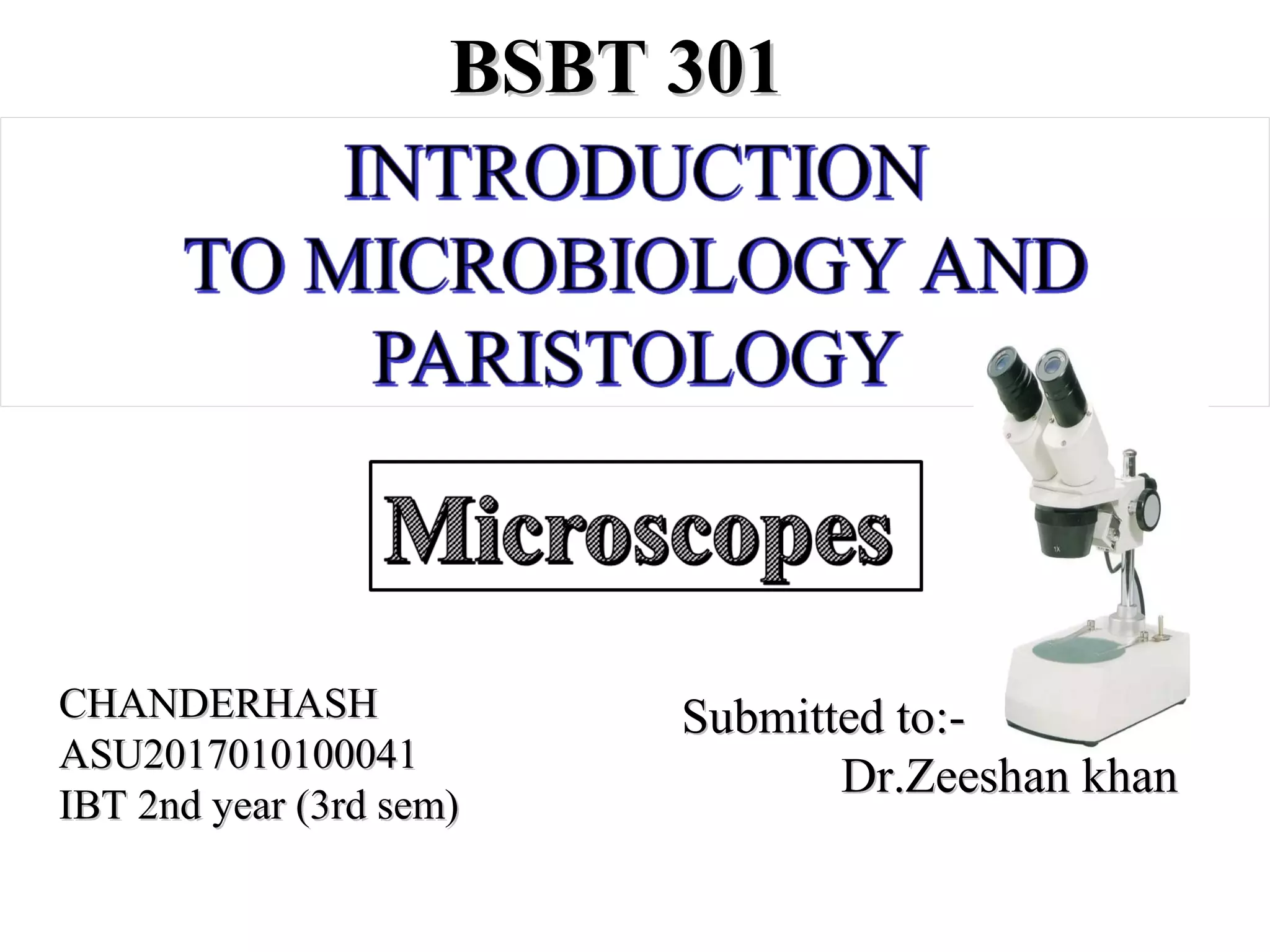 Microscope ...chanderhash..asu2017010100041 | PPT
