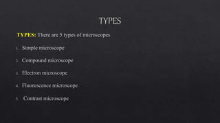 Micrscope and its types. Microbial instrumentation | PPTX