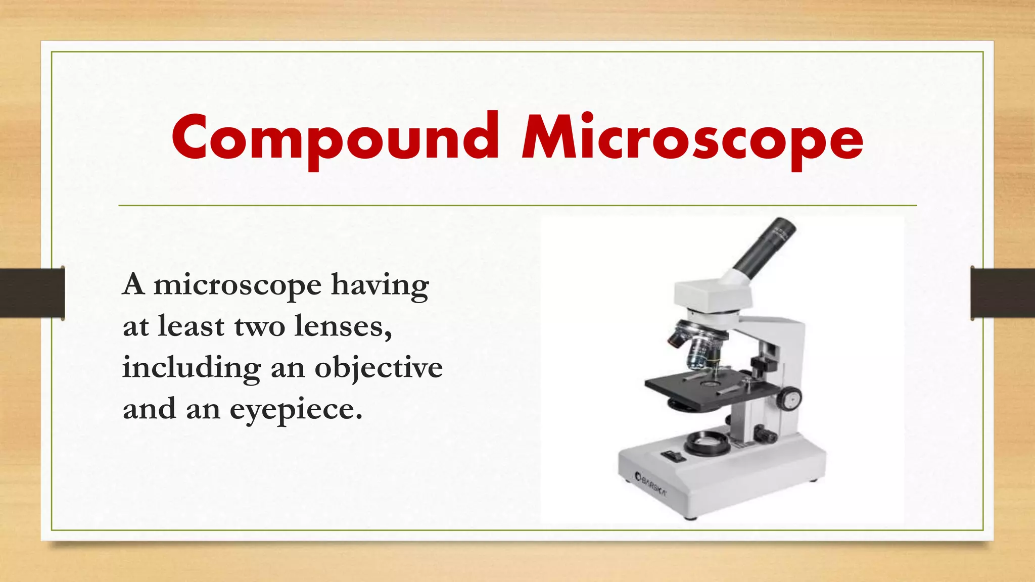 Microscope ppt | PPTX