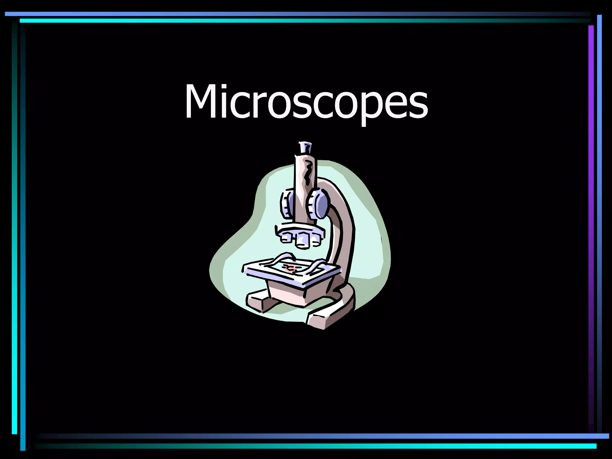 Microscopes | PPT